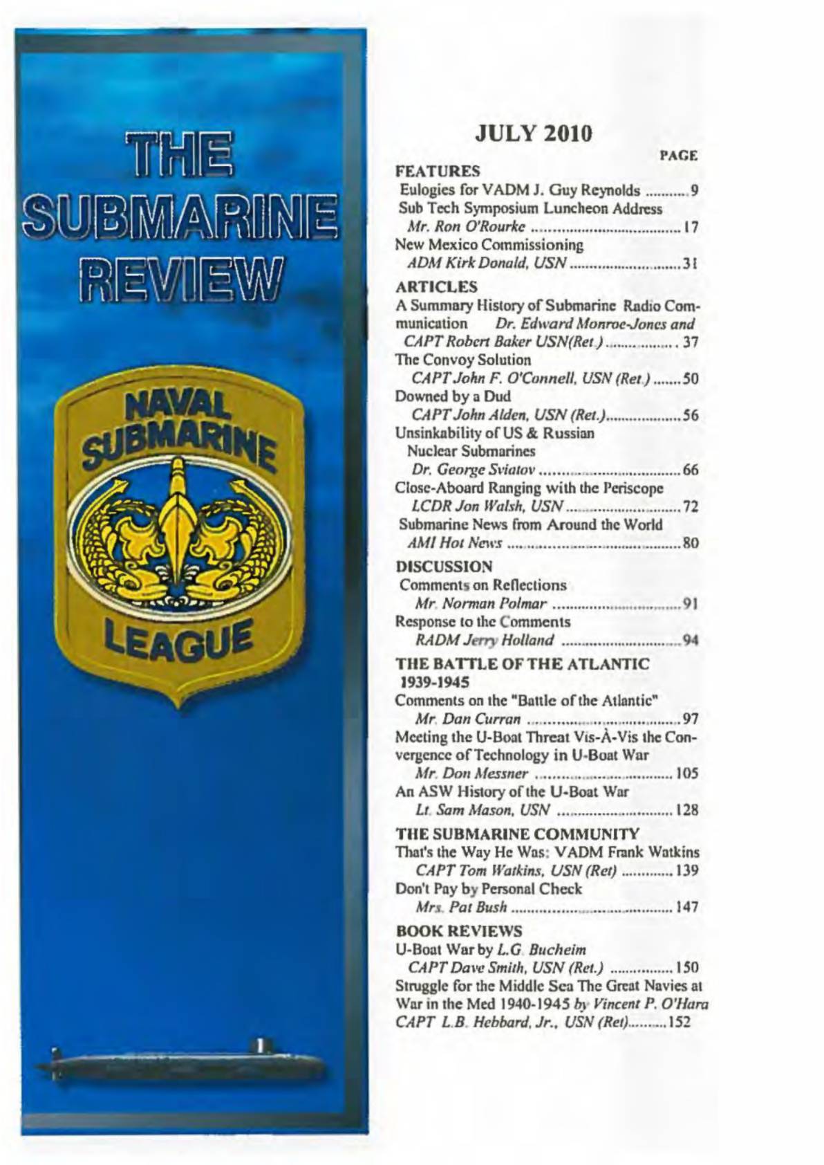 FEATURES - IN REMEMBRANCE OF VADM J. GUY REYNOLDS, USN (RET) 10 DECEMBER 1937 - 29 MARCH 2010 ...